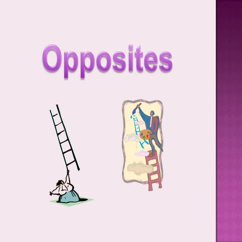 Opposites | PPT