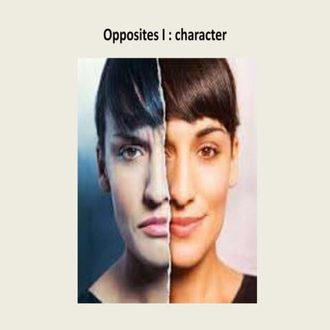 Opposites I character | PPSX