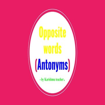 Opposite words | PPTX