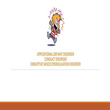 OPPOSITIONAL DEFIANT DISORDER & CONDUCT DISORDER copy.pptx