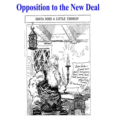 Opposition to the_new_deal | PPT