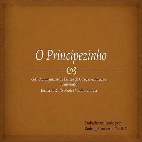 O principezinho rodrigo cordeiro | PPT