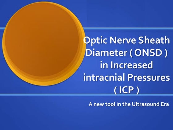 Optic Nerve Sheath Diameter (ONSD) Measurement for Intracranial ...