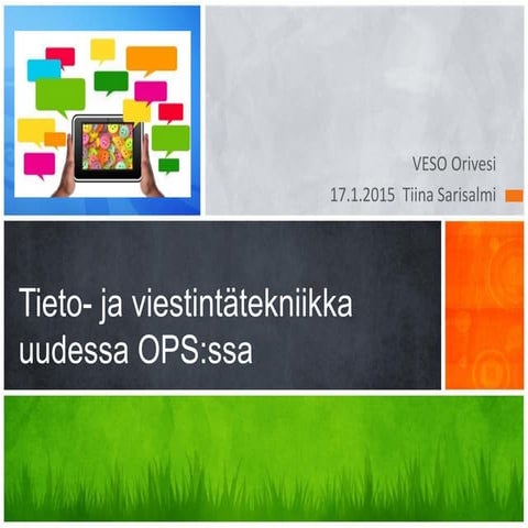 Ops 2016, TVT ja tulevaisuuden koulu | PPT