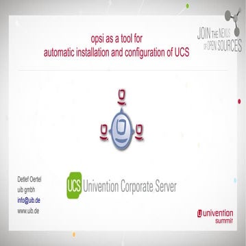 Automated Installation and Configuration of UCS with opsi | PPT