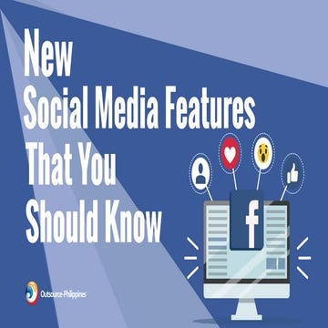 New Social Media Features That You Should Know | PPT