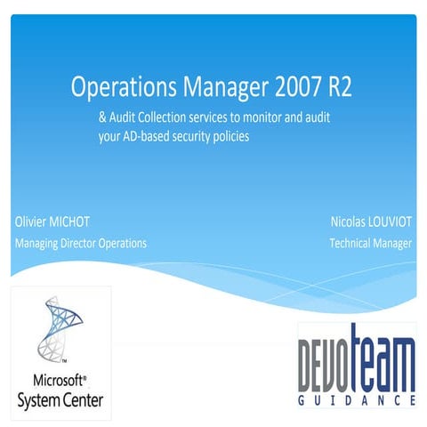 Scom 2007 And Audit Collection Services Ppt