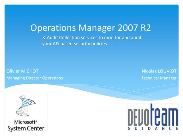 Scom 2007 And Audit Collection Services Ppt