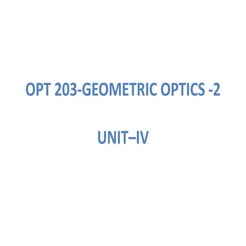 Opt 203 Geometric Optics 2 Pptx