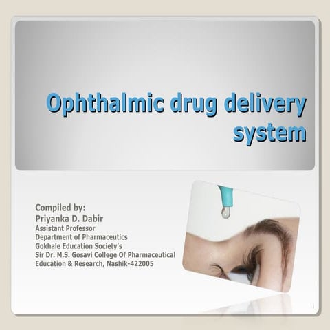 Opthalmic drug delivery system | PPT