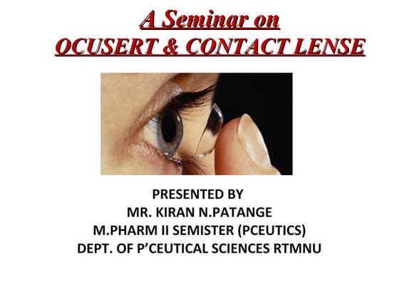ocuserts [ocular inserts] | PPTX