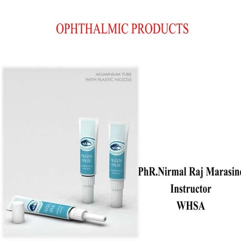 Eye instillation and ointment | PPTX
