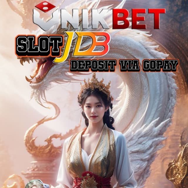 UNIKBET : Agen Slot Resmi JDB Deposit Via Gopay Promo Bonus 100% | PDF