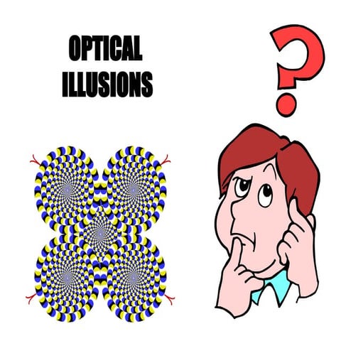 Optical illusions for my esl class | PDF