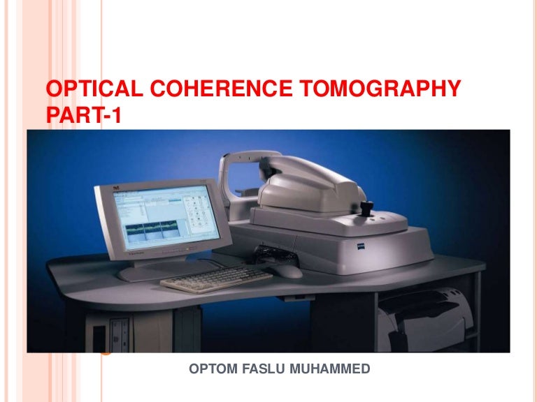 Optical coherence tomography scan - donedu