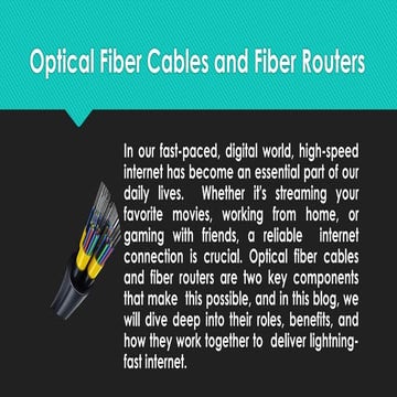 Optical Fiber Cables and Fiber Routers.pdf