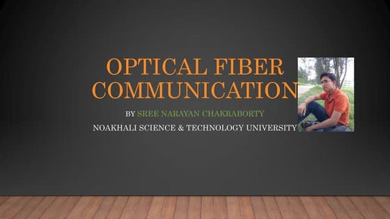 Optical Fiber Communication System | PPTX