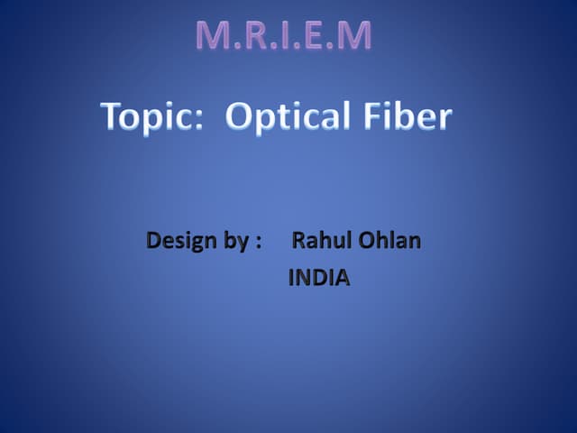 Ppt on optical fiber | PPTX