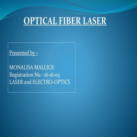 Optical fiber laser | PPTX