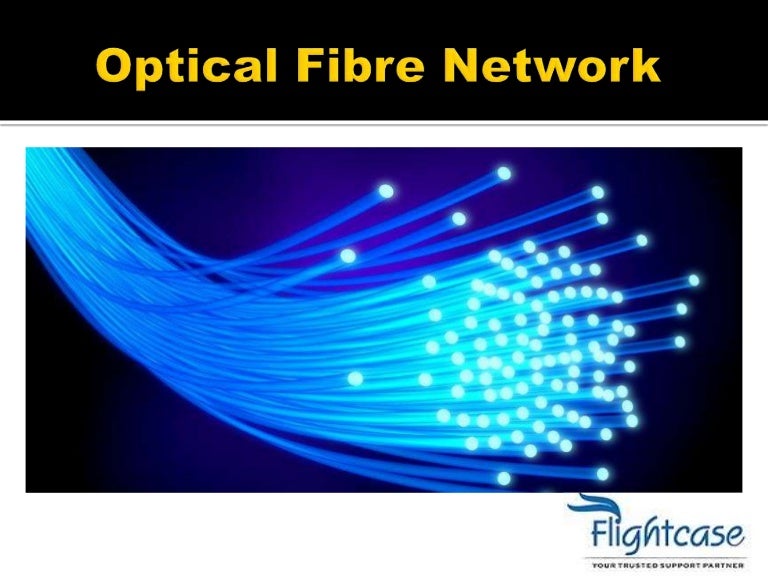 Optical fibre network