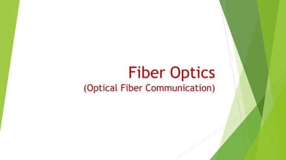 OPTICAL FIBER COMMUNICATION PPT | PPTX