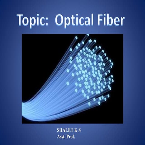 Optical fibre | PPT
