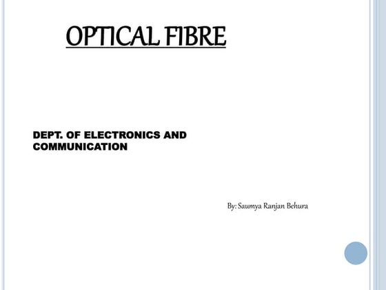 OPTICAL FIBER COMMUNICATION PPT | PPT