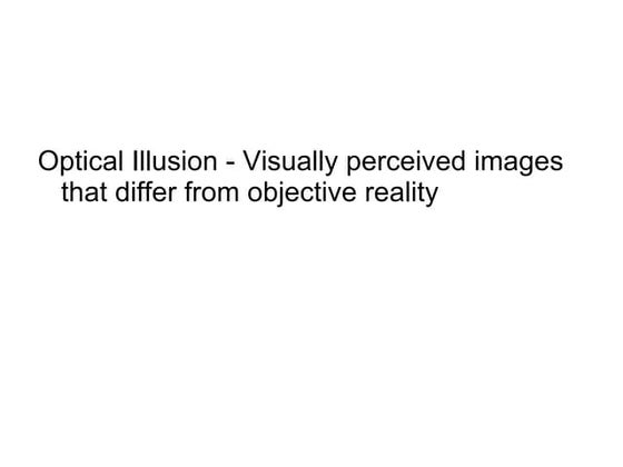 Illusions | PPT
