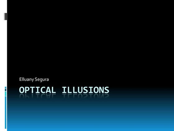 Physics - Optical Illusions & Mirages | PPTX