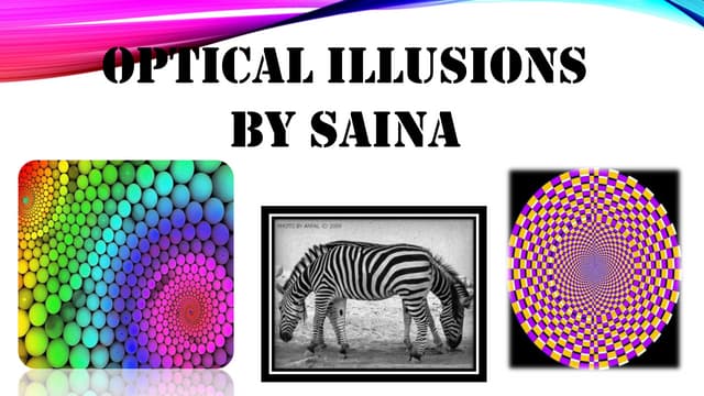 Physics - Optical Illusions & Mirages | PPTX