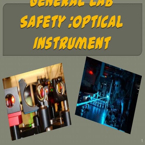 Optical instrument safety | PPTX