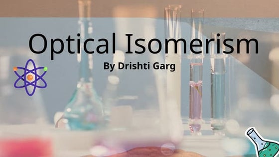 Slides for optical isomerism | PPT