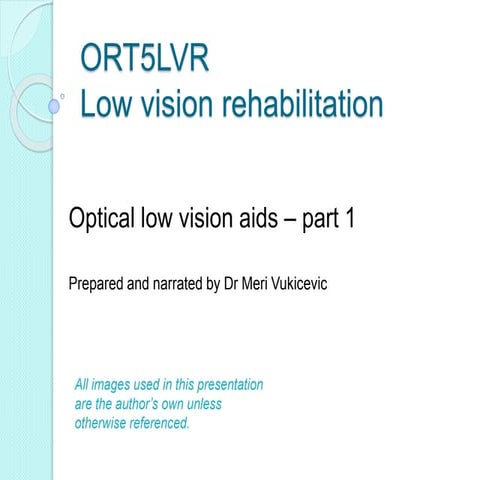 Optical low vision aids | PPTX