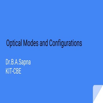 OPTICAL MODES AND CONFIGURATION.pptx