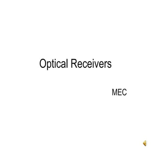 Optical receivers | PPT