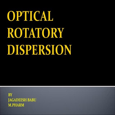 Opticalrotatory dispersion | PPT
