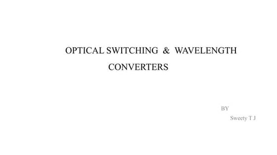 Optical switching | PPTX
