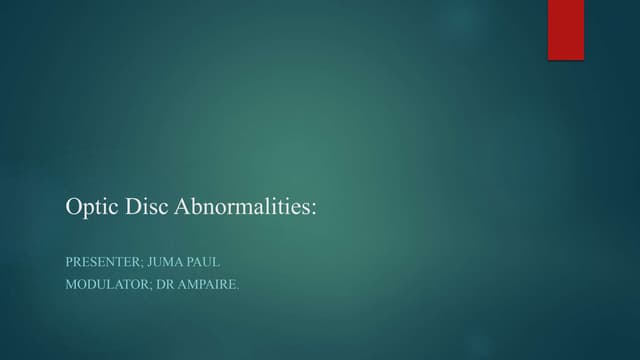 CONGENITAL OPTIC DISC ANOMALIES | PPTX