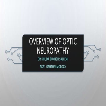 Optic Neuropathy (overview).pptx