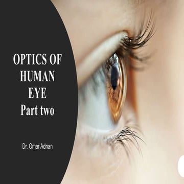 OPTICS OF HUMAN EYE part two.pptx
