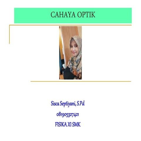 OPTIK DAN ALAT OPTIK | PPT