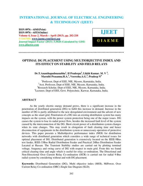 Optimal Dg Placement Using Multiobjective Index And Its Effect On