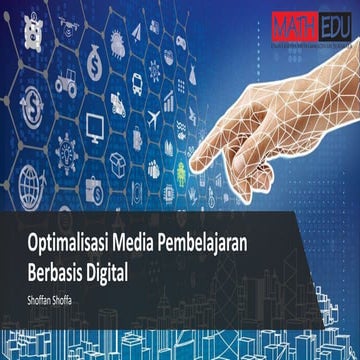 Optimalisasi media pembelajaran berbasis digital | PDF