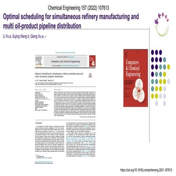 Optimal scheduling for simultaneous refinery manufacturing and multi ...