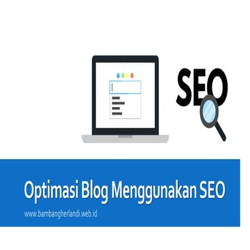 Optimasi blog menggunakan seo | PDF