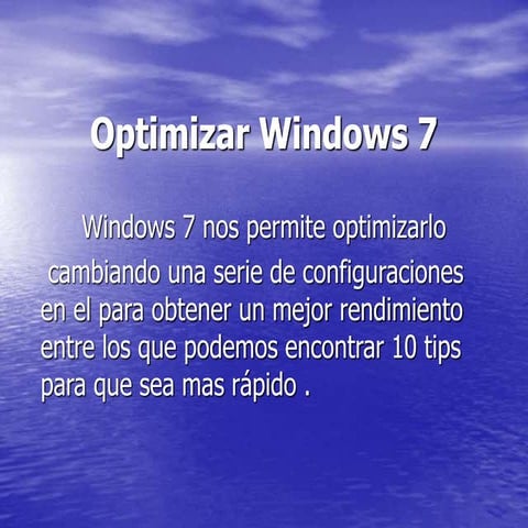 Optimizar windows 7 | PPT