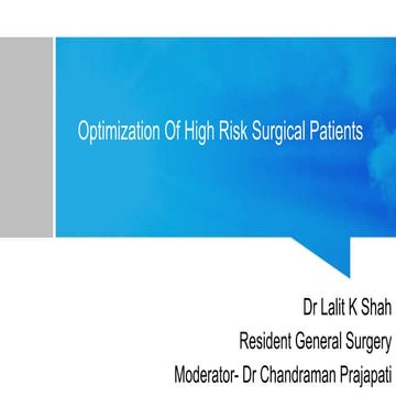 Optimization Of High Risk Surgical Patients | PPTX