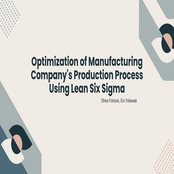 Optimization of Manufacturing Company's Production Process Using Lean Six Sigma.pdf
