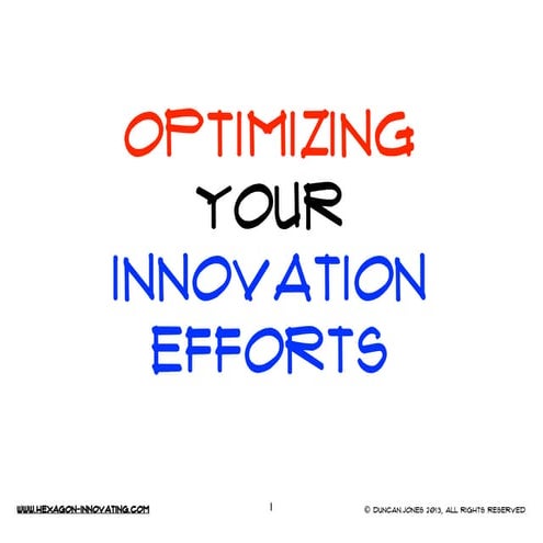 Optimizing Your Innovation Efforts | PDF