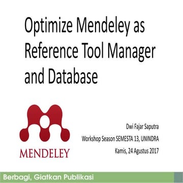 Optimize mendeley as reference tool manager and database | PPT